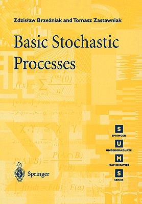 Nwf.com: Basic Stochastic Processes: A Course Thr: Tomasz Zastawni: كتب
