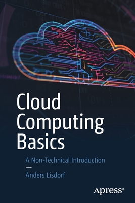Nwf.com: Cloud Computing Basics : A Non-Technical: Anders Lisdorf: كتب