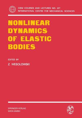 Nwf.com: Nonlinear Dynamics of Elastic Bodies: كتب