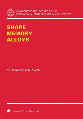 Nwf.com: Shape Memory Alloys: M Fremond: كتب