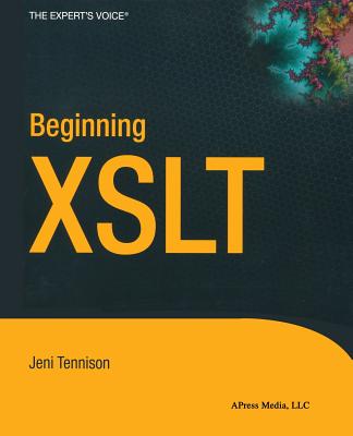 Nwf.com: Beginning XSLT: Jeni Tennison: كتب