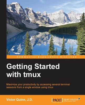 Nwf.com: Getting Started with Tmux: Victor Quinn: كتب