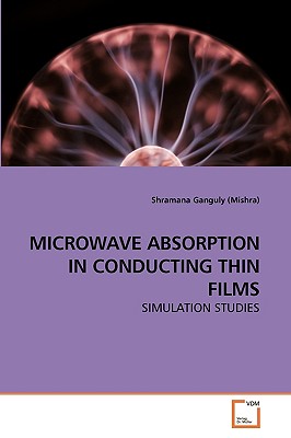 Nwf.com: MICROWAVE ABSORPTION IN CONDUCTING THIN : Shramana Gangul: كتب