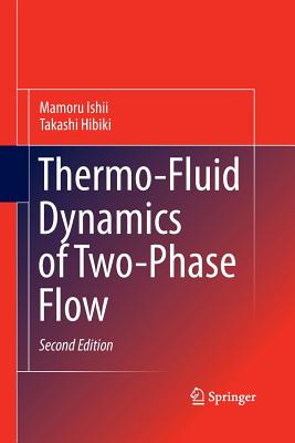 Nwf.com: Thermo-Fluid Dynamics of Two-Phase Flow: Mamoru Ishii: كتب