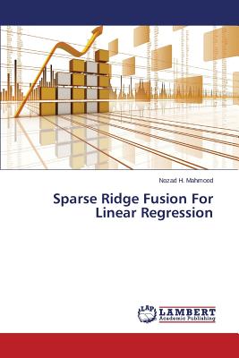 Nwf.com: Sparse Ridge Fusion For Linear Regressio: Mahmood Nozad H: كتب