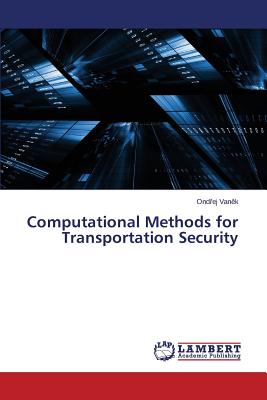 Nwf.com: Computational Methods for Transportation: Vanek Ondrej: كتب