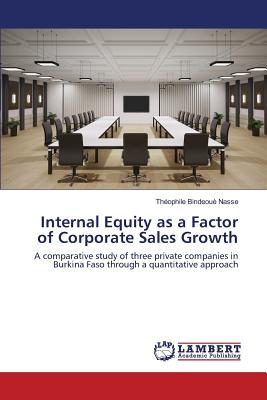 Nwf.com: Internal Equity as a Factor of Corporate: Nasse Theophile: كتب