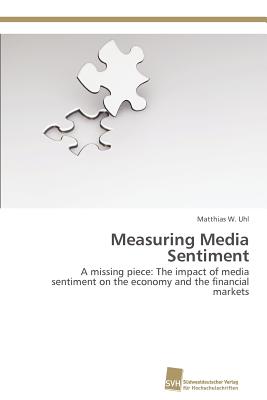 Nwf.com: Measuring Media Sentiment: Uhl Matthias W.: كتب
