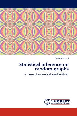 Nwf.com: Statistical inference on random graphs: Peter Hussami: كتب