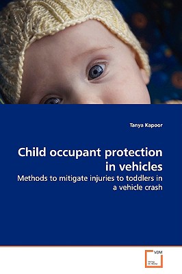 Nwf.com: Child occupant protection in vehicles: Tanya Kapoor: كتب
