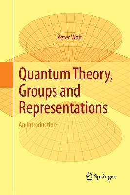 Nwf.com: Quantum Theory, Groups and Representatio: Peter Woit: كتب