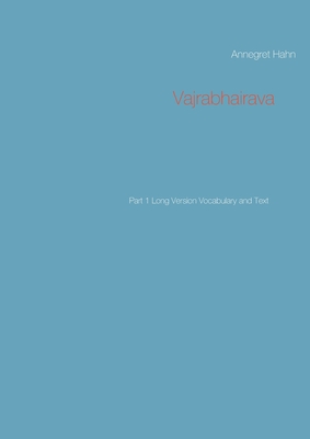 Nwf.com: Vajrabhairava:Part 1 Long Version Vocabu: Annegret Hahn: كتب