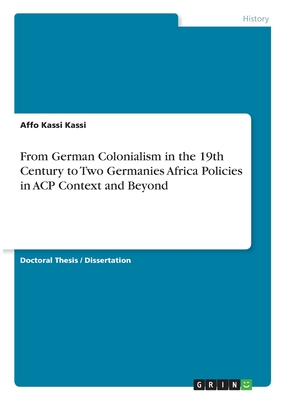 Nwf.com: From German Colonialism in the 19th Cent: Affo Kassi Kass: كتب