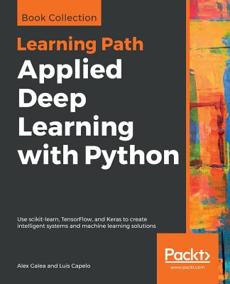 Nwf.com: Applied Deep Learning with Python: Alex Galea: كتب