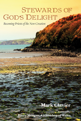 Nwf.com: Stewards of God's Delight: Mark Clavier: كتب