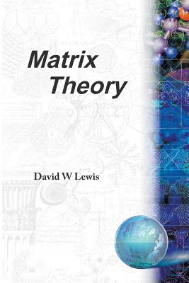 Nwf.com: MATRIX THEORY: David W Lewis: كتب