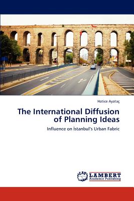 Nwf.com: The International Diffusion of Planning : Hatice Ayata: كتب