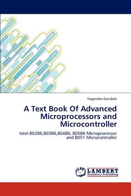 Nwf.com: A Text Book of Advanced Microprocessors : Yogendra Gandol: كتب
