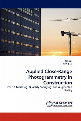 Nwf.com: Applied Close-Range Photogrammetry in Co: Fei Dai: كتب