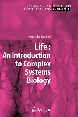 Nwf.com: Life: An Introduction to Complex Systems: Kunihiko Kaneko: كتب