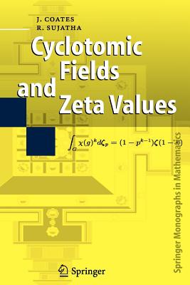 Nwf.com: Cyclotomic Fields and Zeta Values: John Coates: كتب