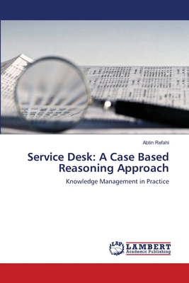 Nwf.com: Service Desk: A Case Based Reasoning App: Abtin Refahi: كتب