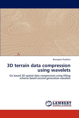 Nwf.com: 3D Terrain Data Compression Using Wavele: Biswajeet Pradh: كتب