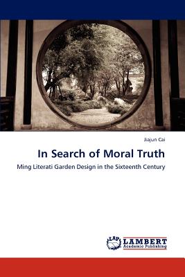 Nwf.com: In Search of Moral Truth: Jiajun Cai: كتب
