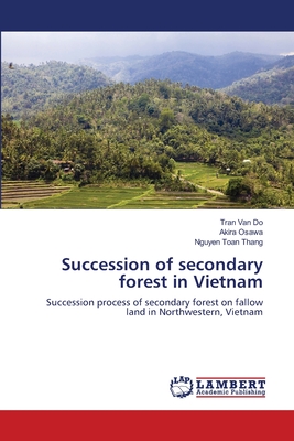 Nwf.com: Succession of secondary forest in Vietna: Tran Van Do: كتب
