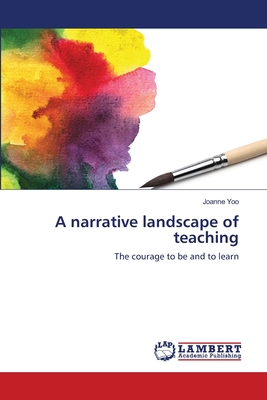 Nwf.com: A narrative landscape of teaching: Joanne Yoo: كتب