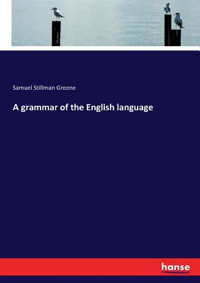 Nwf.com: A grammar of the English language: Samuel Stillman: كتب