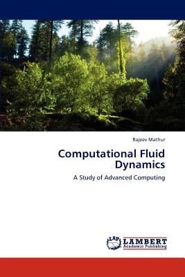 Nwf.com: Computational Fluid Dynamics: Mathur Rajeev: كتب