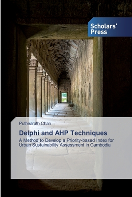 Nwf.com: Delphi and AHP Techniques: Puthearath Chan: كتب