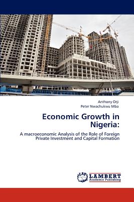 Nwf.com: Economic Growth in Nigeria: Anthony Orji: كتب