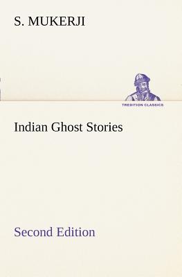 Nwf.com: Indian Ghost Stories Second Edition: S Mukerji: كتب