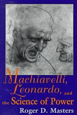 Nwf.com: Machiavelli, Leonardo, and the Science o: Roger D Master: كتب