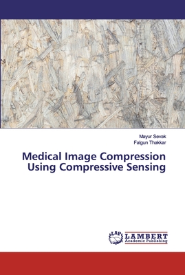 Nwf.com: Medical Image Compression Using Compress: Mayur Sevak: كتب