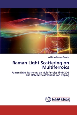 Nwf.com: Raman Light Scattering on Multiferroics: Addis Mekonnen : كتب