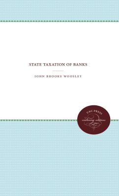Nwf.com: State Taxation of Banks: John B Woosley: كتب