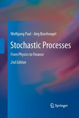 Nwf.com: Stochastic Processes : From Physics to F: Wolfgang Paul: كتب