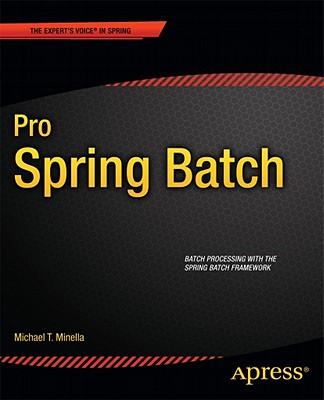 Nwf.com: Pro Spring Batch: Michael Minella: كتب