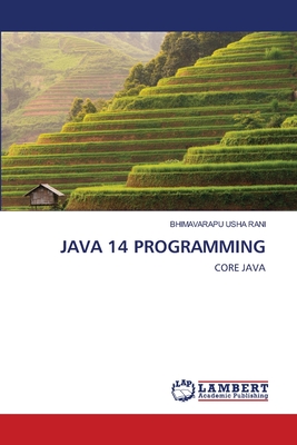 Nwf.com: JAVA 14 PROGRAMMING: BHIMAVARAPU US: كتب