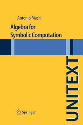 Nwf.com: Algebra for Symbolic Computation: Antonio Machi: كتب