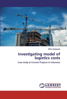 Nwf.com: Investigating model of logistics costs: Effnu Subiyanto: كتب