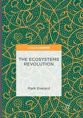 Nwf.com: The Ecosystems Revolution: Mark Everard: كتب