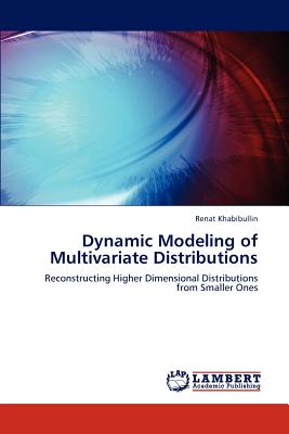 Nwf.com: Dynamic Modeling of Multivariate Distrib: Khabibullin Ren: كتب