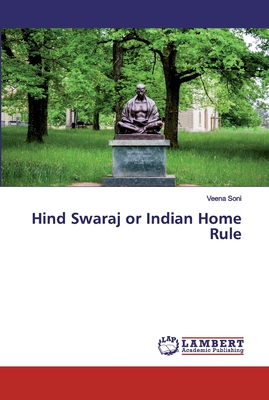 Nwf.com: Hind Swaraj or Indian Home Rule: Veena Soni: كتب