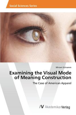 Nwf.com: Examining the Visual Mode of Meaning Con: Schramm Miriam: كتب