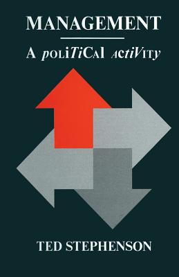 Nwf.com: Management: A Political Activity: Ted Stephenson: كتب