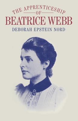 Nwf.com: The Apprenticeship of Beatrice Webb: Deborah Epstein: كتب